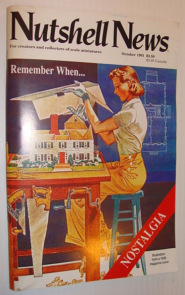 Nutshell News Magazine, October 1991- Nostalgia!