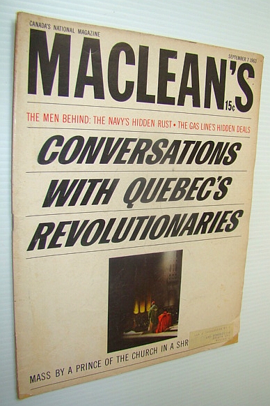 Maclean's Magazine, September 7, 1963 - Conversations with Quebec's ...