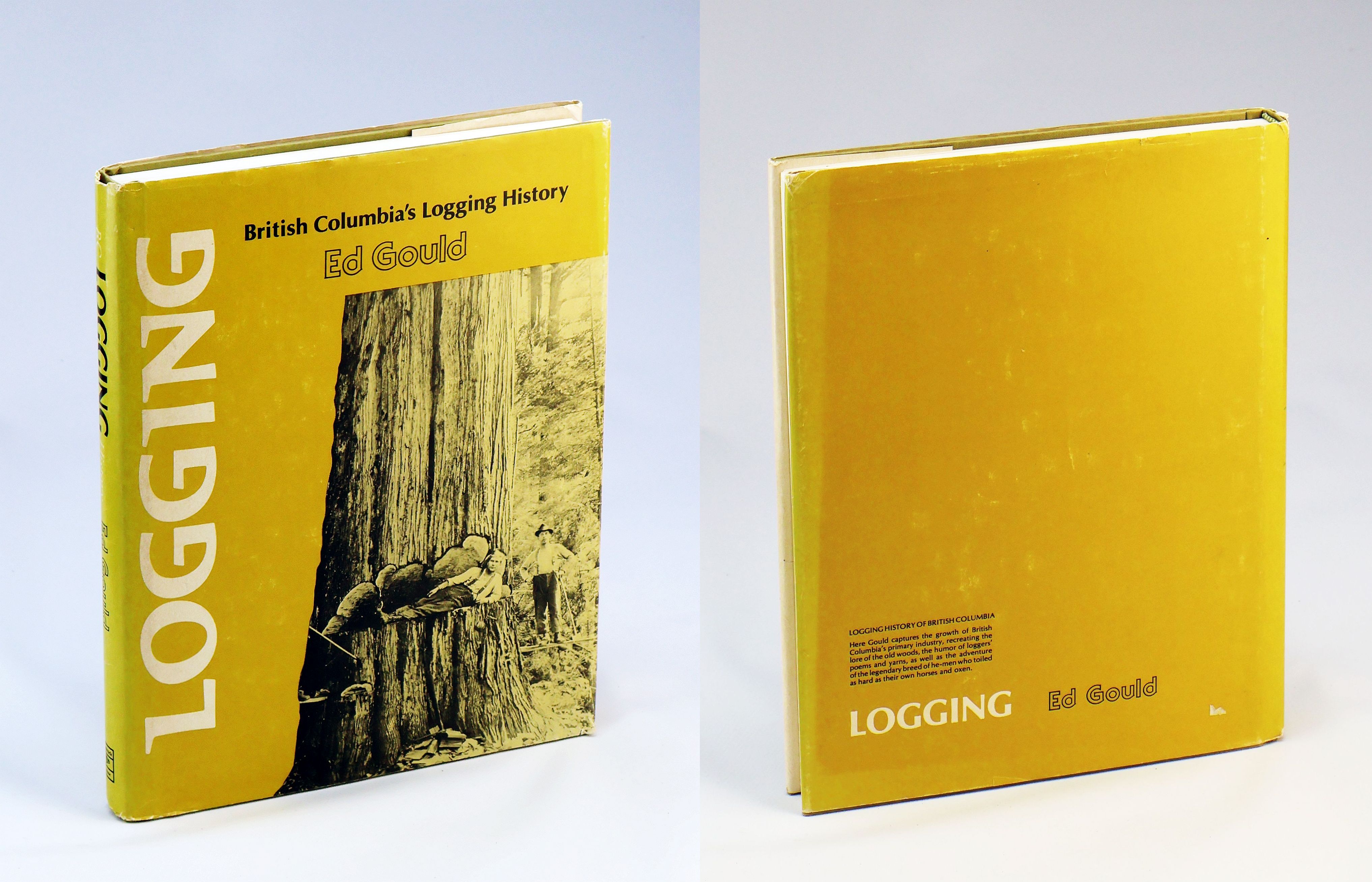 Logging: British Columbia's Logging History