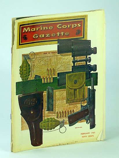 Marine Corps Gazette - Professional Magazine for United States Marines ...