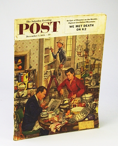The Saturday Evening Post, December (Dec.) 5, 1953: Death on K2 / Life ...