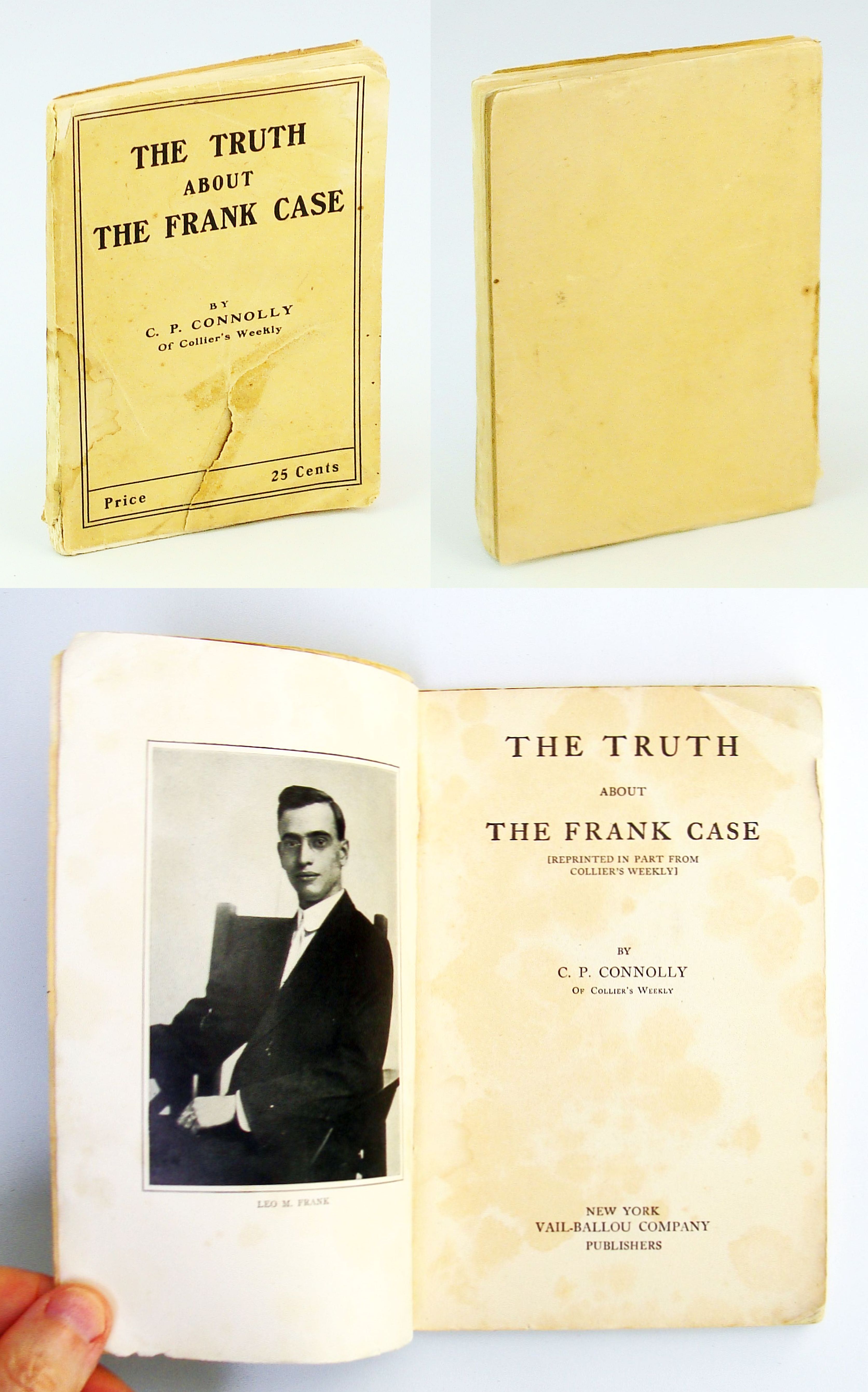 The Truth About The Frank Case - Reprinted in Part From Collier's Weekly