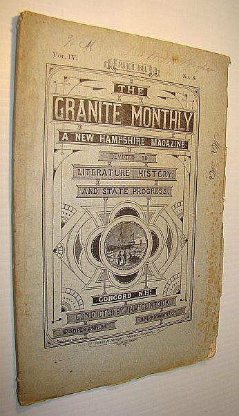 The Granite Monthly - A New Hampshire Magazine Devoted to History ...