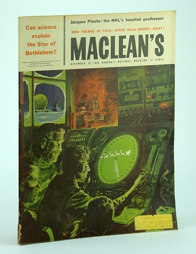 Maclean's Magazine, December (Dec.) 20 1958: Jacques Plante / Chesley ...