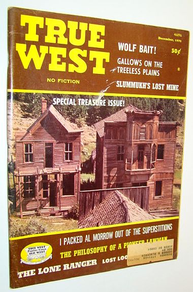 True West Magazine: December 1972 - Special Treasure Issue