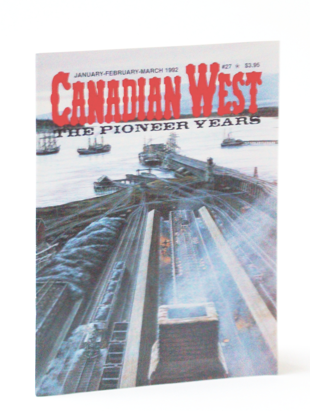 Canadian West [Magazine]: Deluxe Clothbound Limited Edition, Signed and ...