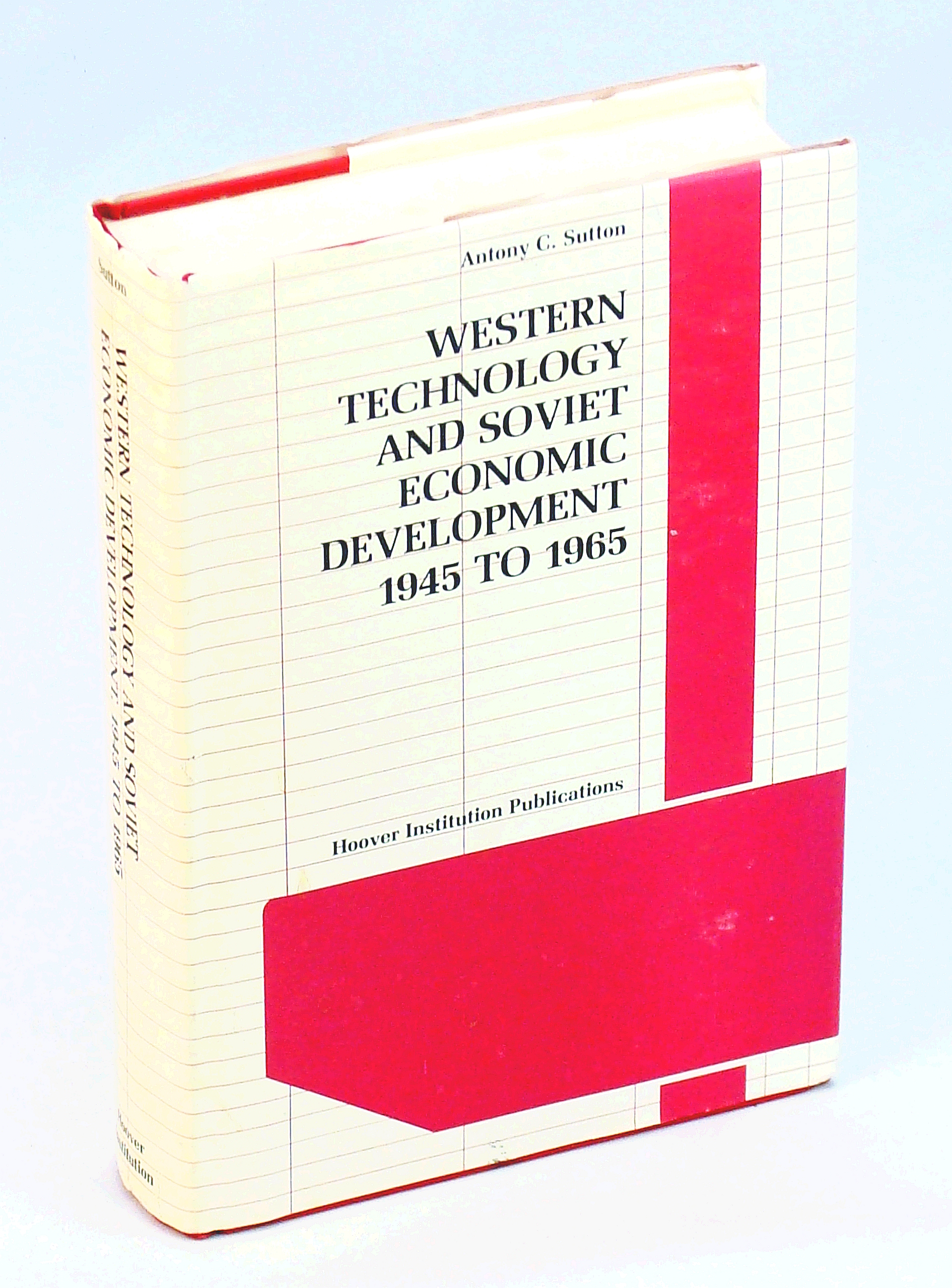 Western Technology and Soviet Economic Development 1917 to 1930