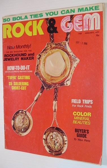 Rock and Gem Magazine, January 1972, Volume 2, Number 1