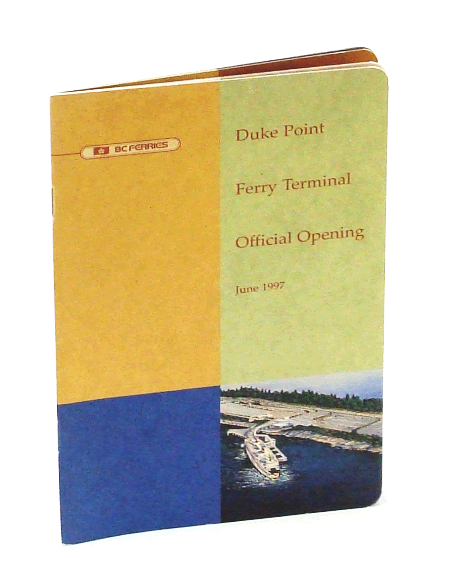 Duke Point Ferry Terminal Official Opening, June 1997