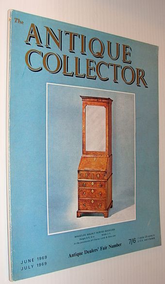 The Antique Collector Magazine, June 1969 / July 1969