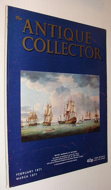 The Antique Collector Magazine, February 1971 / March 1971