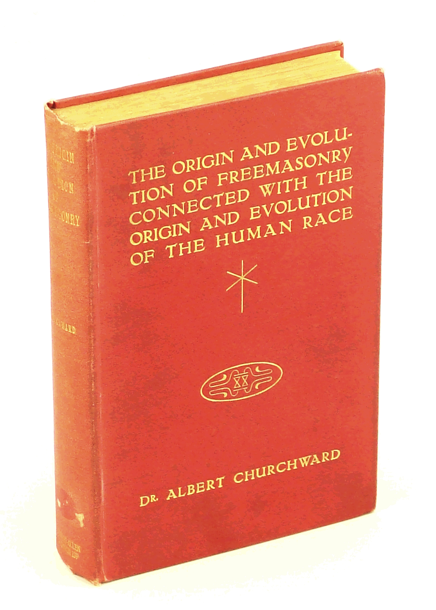 The Origin and Evolution of Freemasonry Connected With the Origin and ...