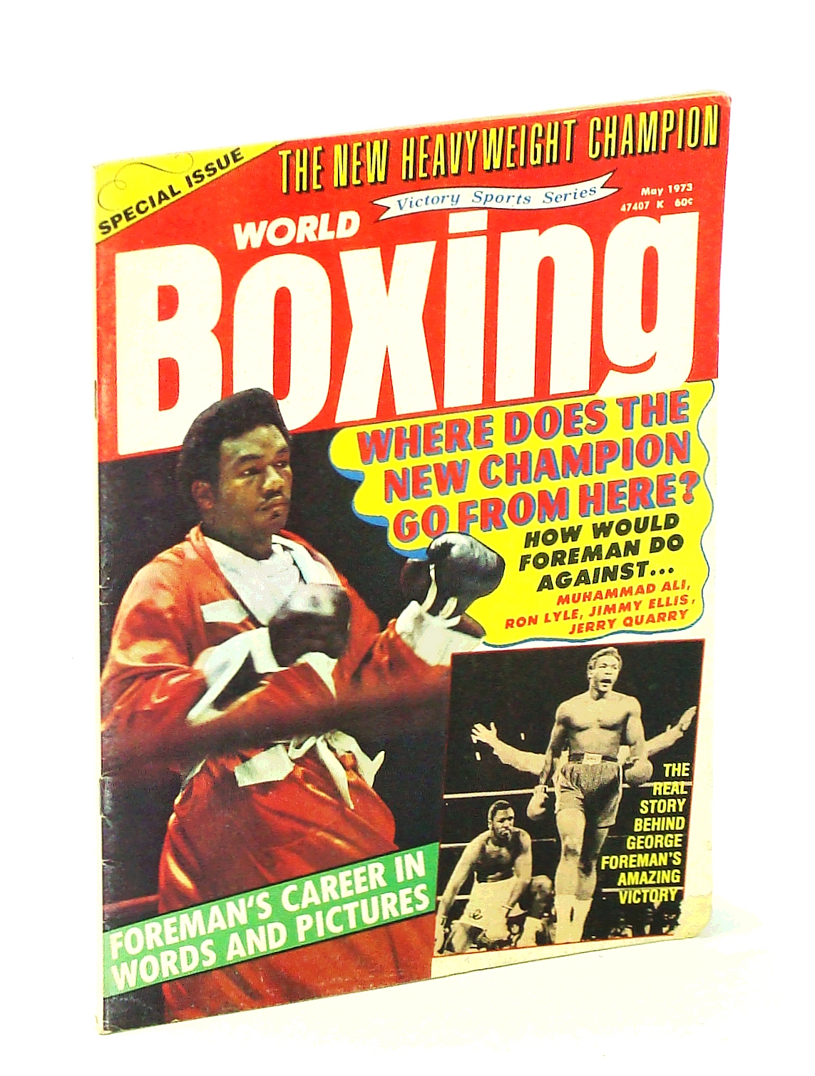 World Boxing [Magazine], May 1973: New Heavyweight Champ George Foreman ...