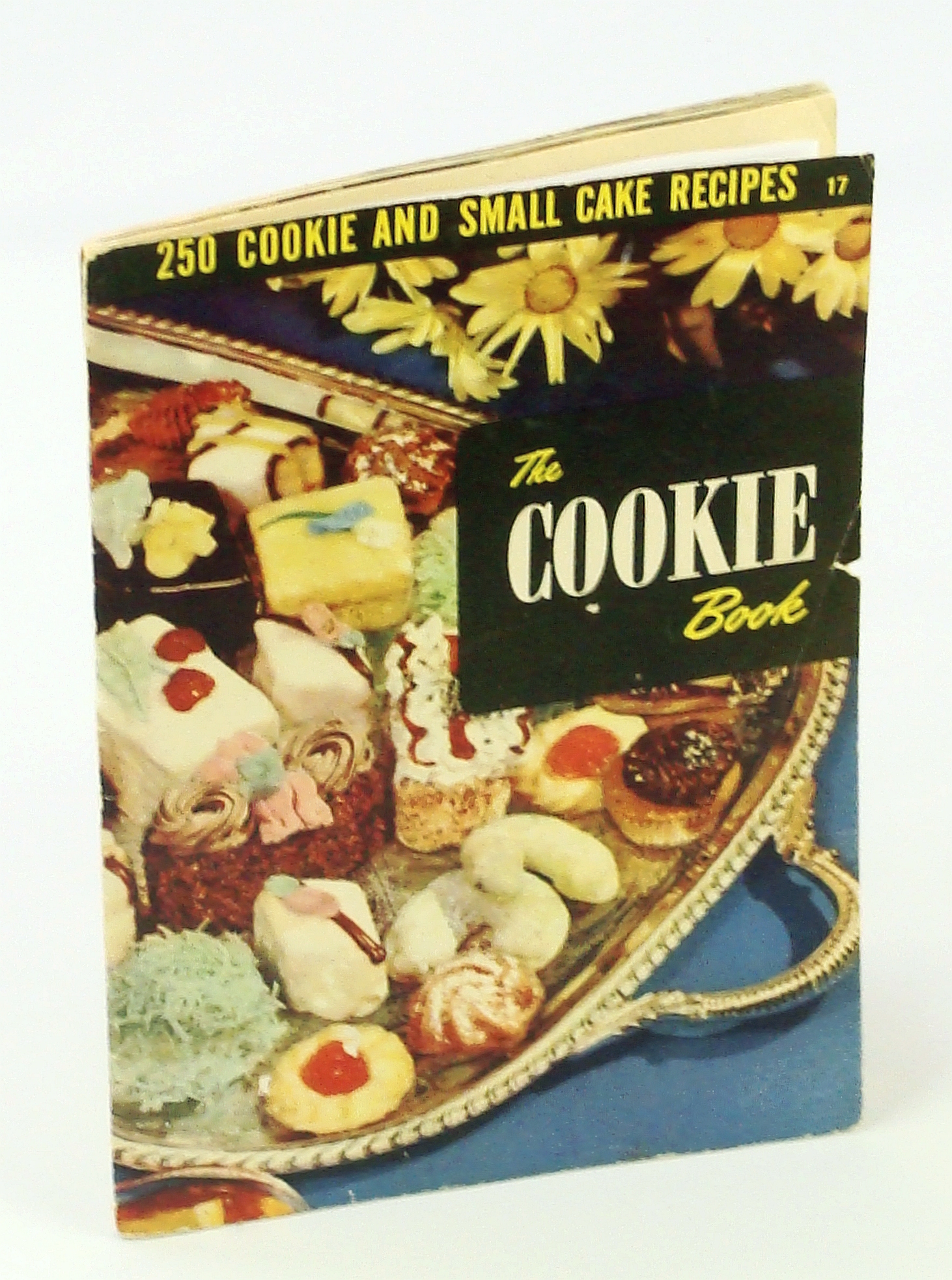 The Cookie Book - 250 Cookie and Small Cake Recipes