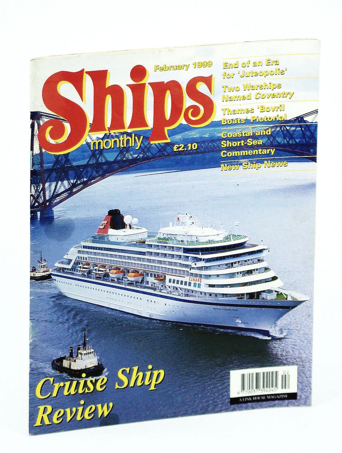 Ships Monthly - The Magazine for Shiplovers Ashore and Afloat, July ...