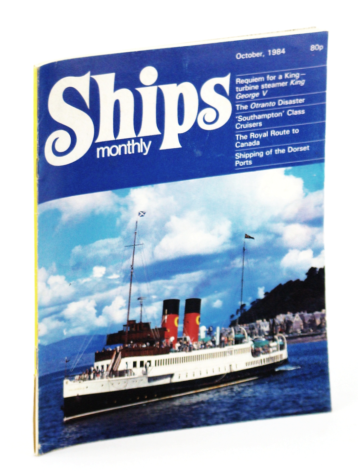 Ships Monthly - The Magazine for Shiplovers Ashore and Afloat, October ...