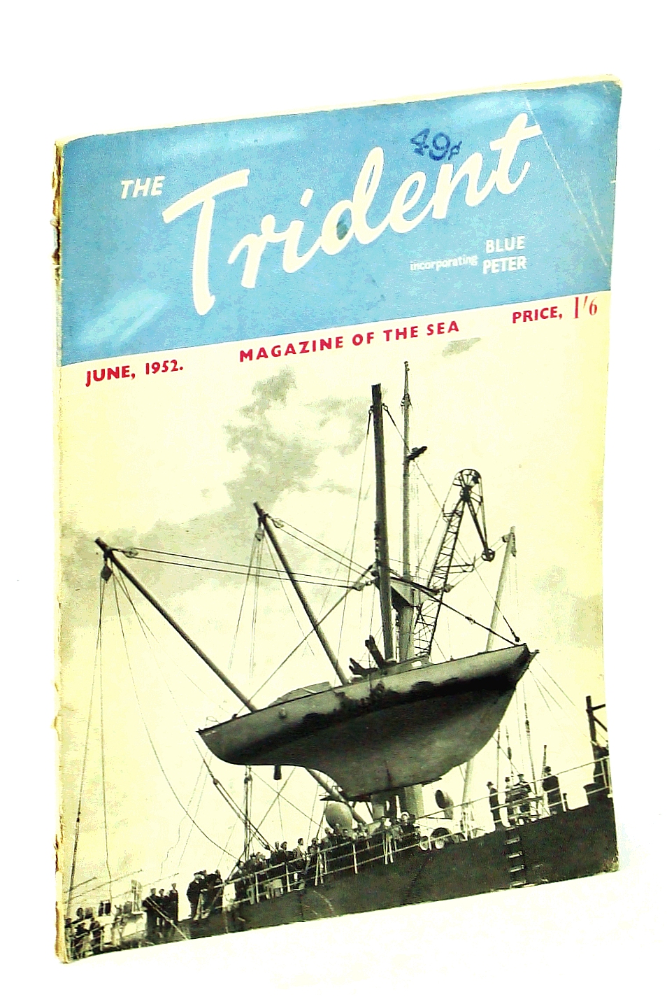 The Trident [Magazine] Incorporating Blue Peter - Magazine of the Sea ...