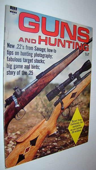 Guns and Hunting Magazine, July 1969 *Thompson Submachine Gun Feature ...