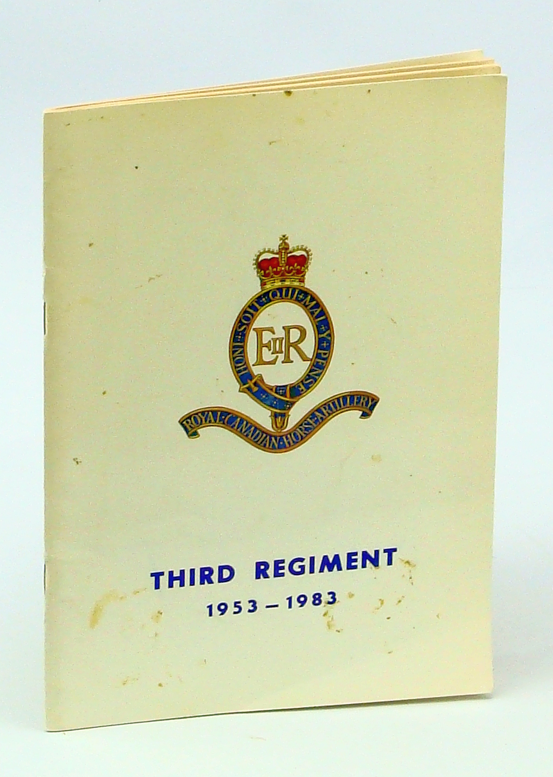 Third Regiment 1953 - 1983 [3 RCHA]