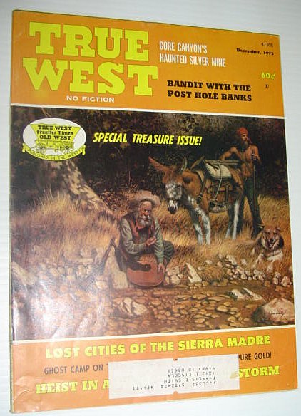 True West Magazine, December 1973 *Special Treasure Issue*