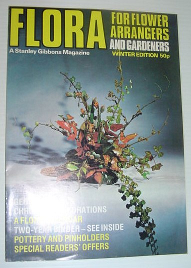 Flora Magazine - For Flower Arrangers and Gardeners: Winter Edition ...