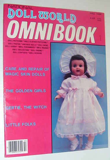 National Doll World Omnibook, Fall 1986 *Care and Repair of Magic Skin ...