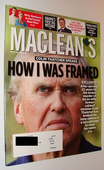 Maclean's Magazine 31 August 2009 *Colin Thatcher Claims He Was Framed*