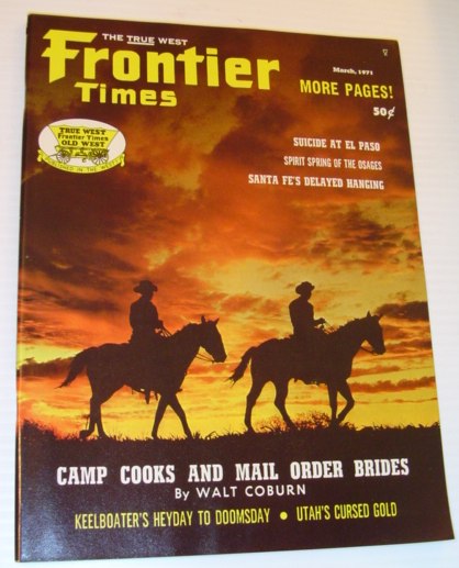 Frontier Times Magazine: March, 1970
