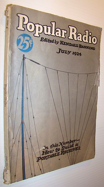 Popular Radio Magazine, July 1924 - How to Build a Portable Receiver